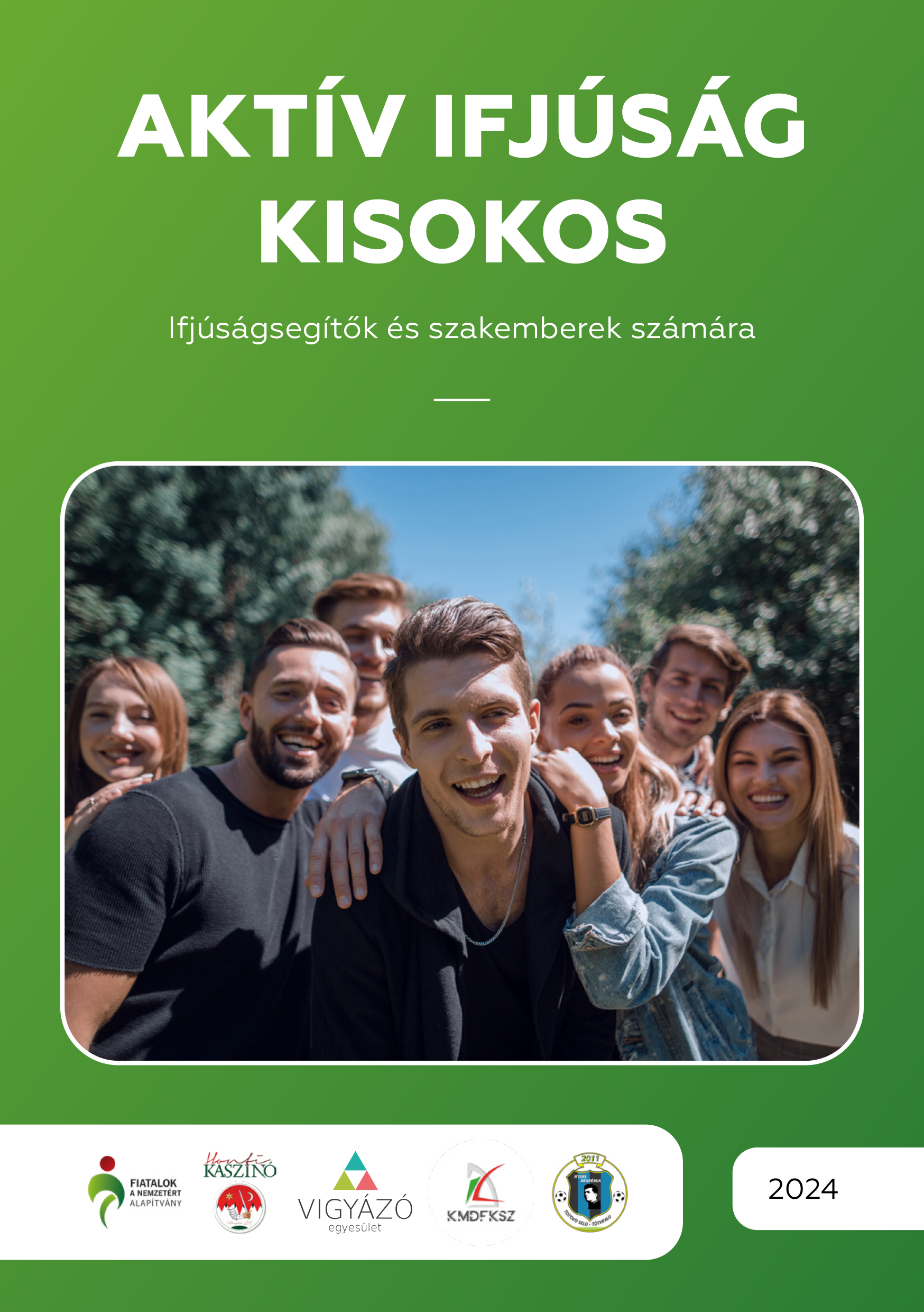 Aktív Ifjúság Kisokos - Fiatalok a Nemzetért Alapítvány
